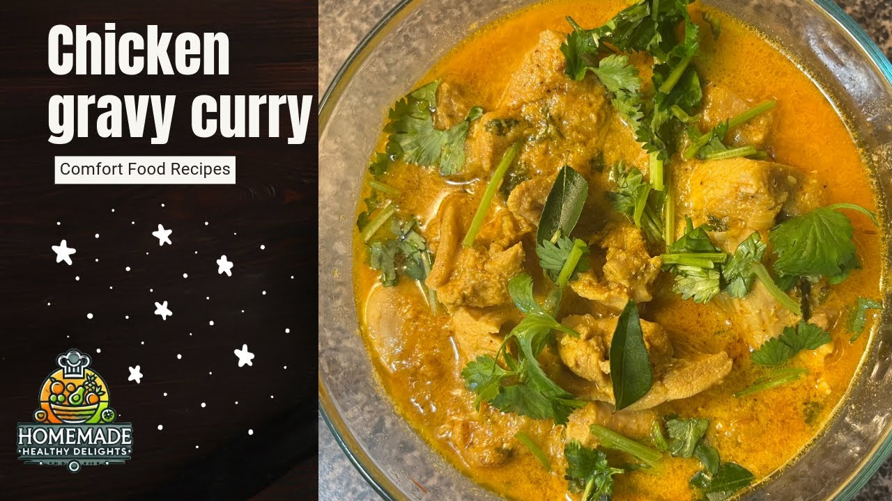 Chicken gravy curry with less ingredients @homemadehealthydelights ...