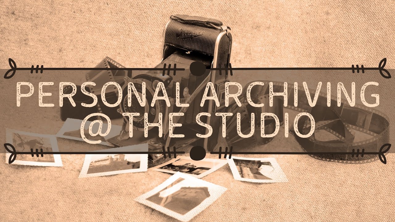 Personal Archiving with the Studio: learn how to scan your film ...