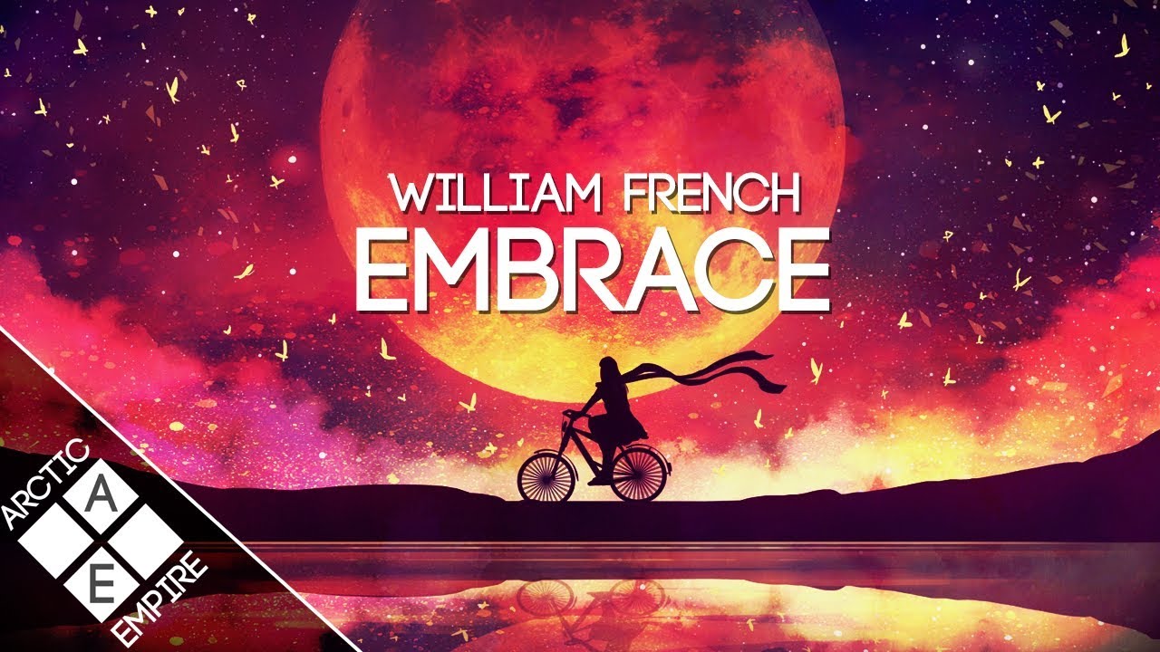 William French - Embrace | Chill - YouTube
