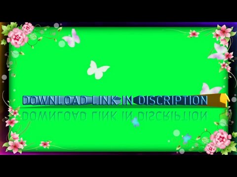 NEW GREEN SCREEN FLOWER EFFECT BORDER FRAME VIDEO FOR FREE - YouTube