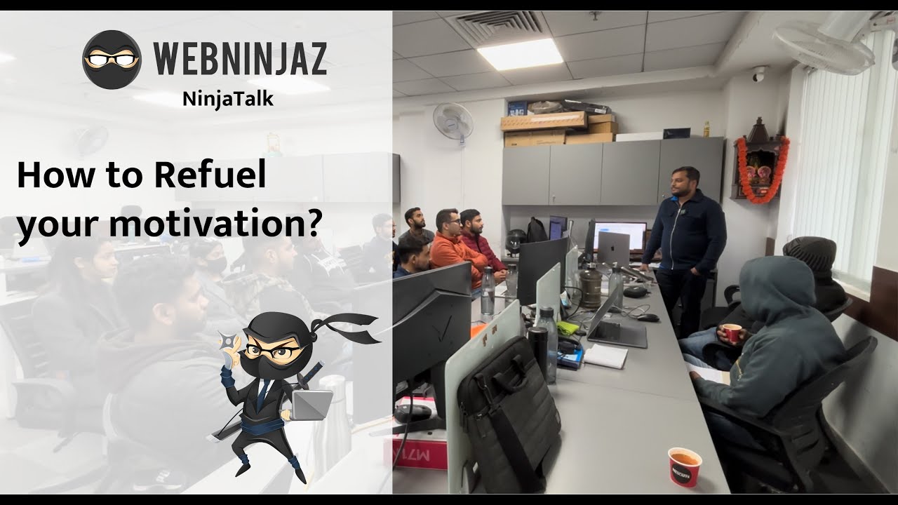 How to refuel your motivation? - NinjaTalk (Webninjaz) - YouTube