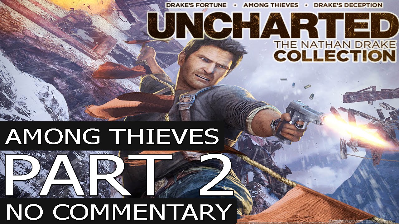 UNCHARTED 2 : The Nathan Drake Collection PART 2 - NO COMMENTARY - YouTube