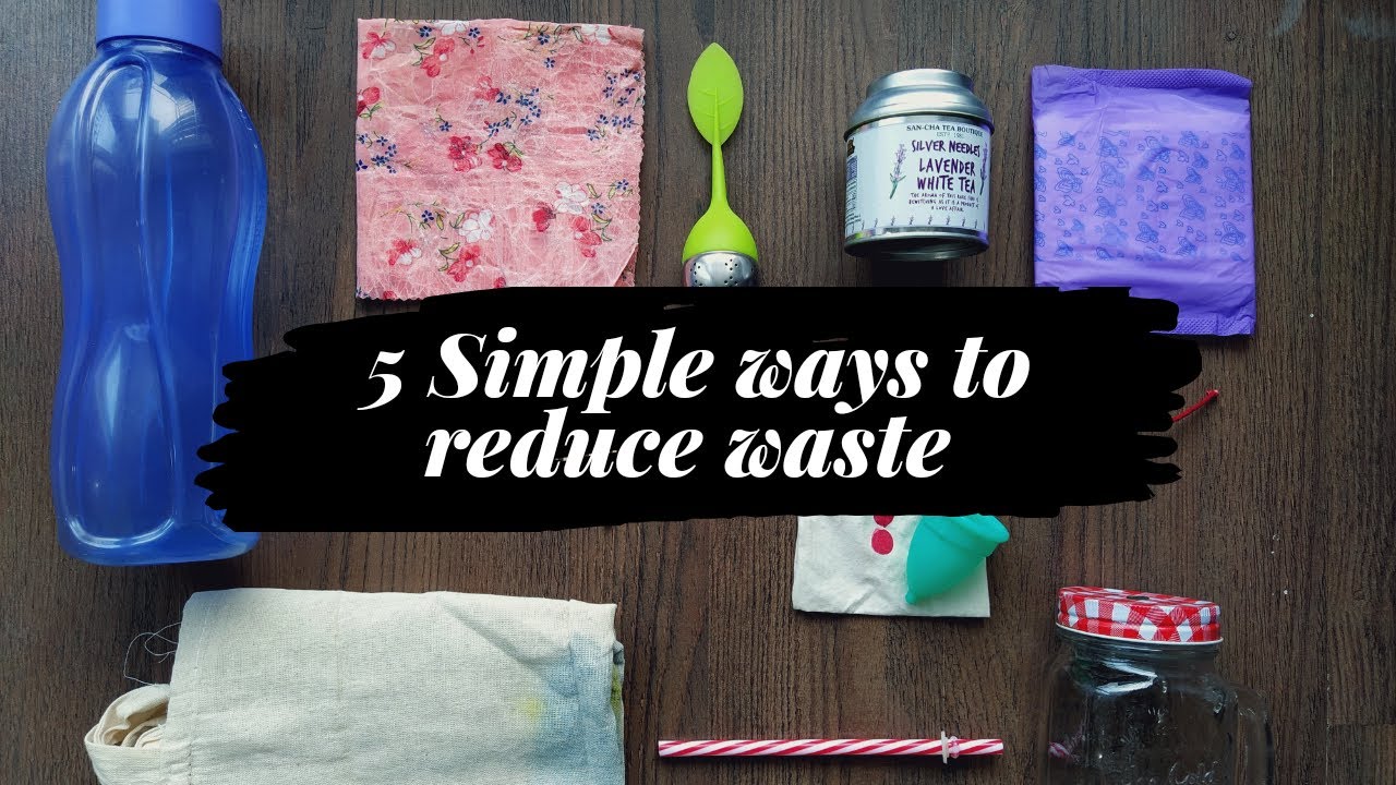 5 SIMPLE THINGS I DO TO REDUCE WASTE | Zero Waste for Beginners ...