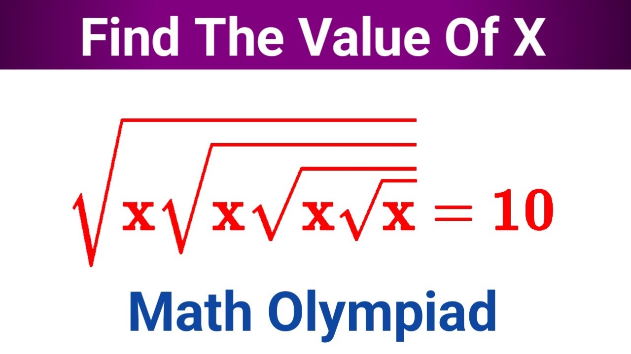 Math Olympiad Algebra Problem| Square Root Math| Find The Value Of X|🤯 - YouTube