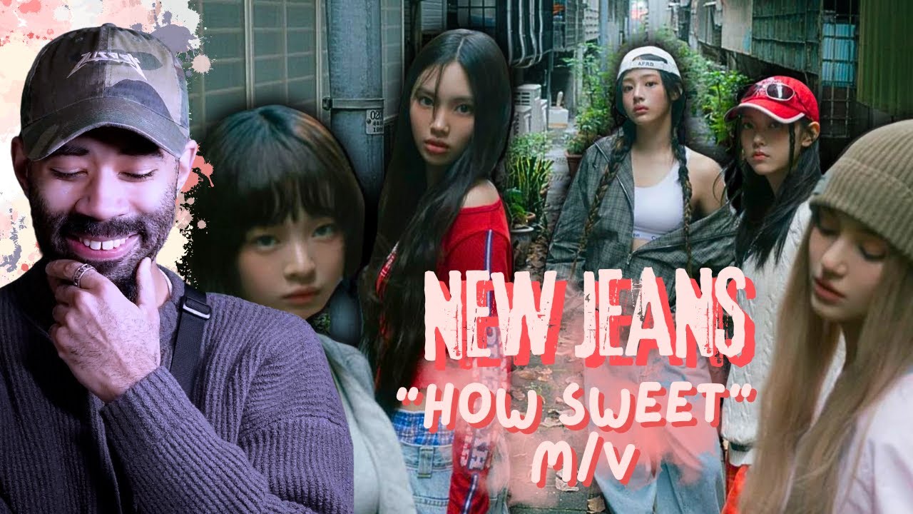 First Ever Reaction to New Jeans ! ( "How Sweet" Music Video ) - YouTube