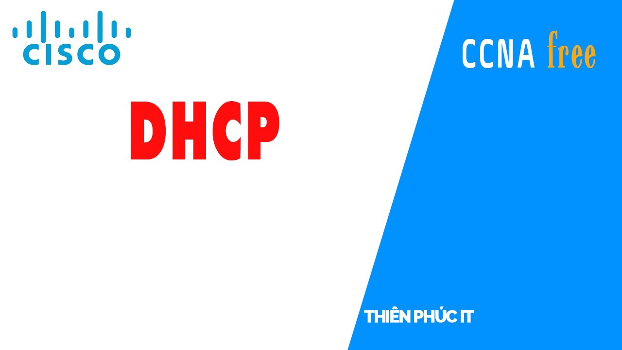 Lab 15. Cấu hình DHCP trên Router Cisco [P1] - YouTube