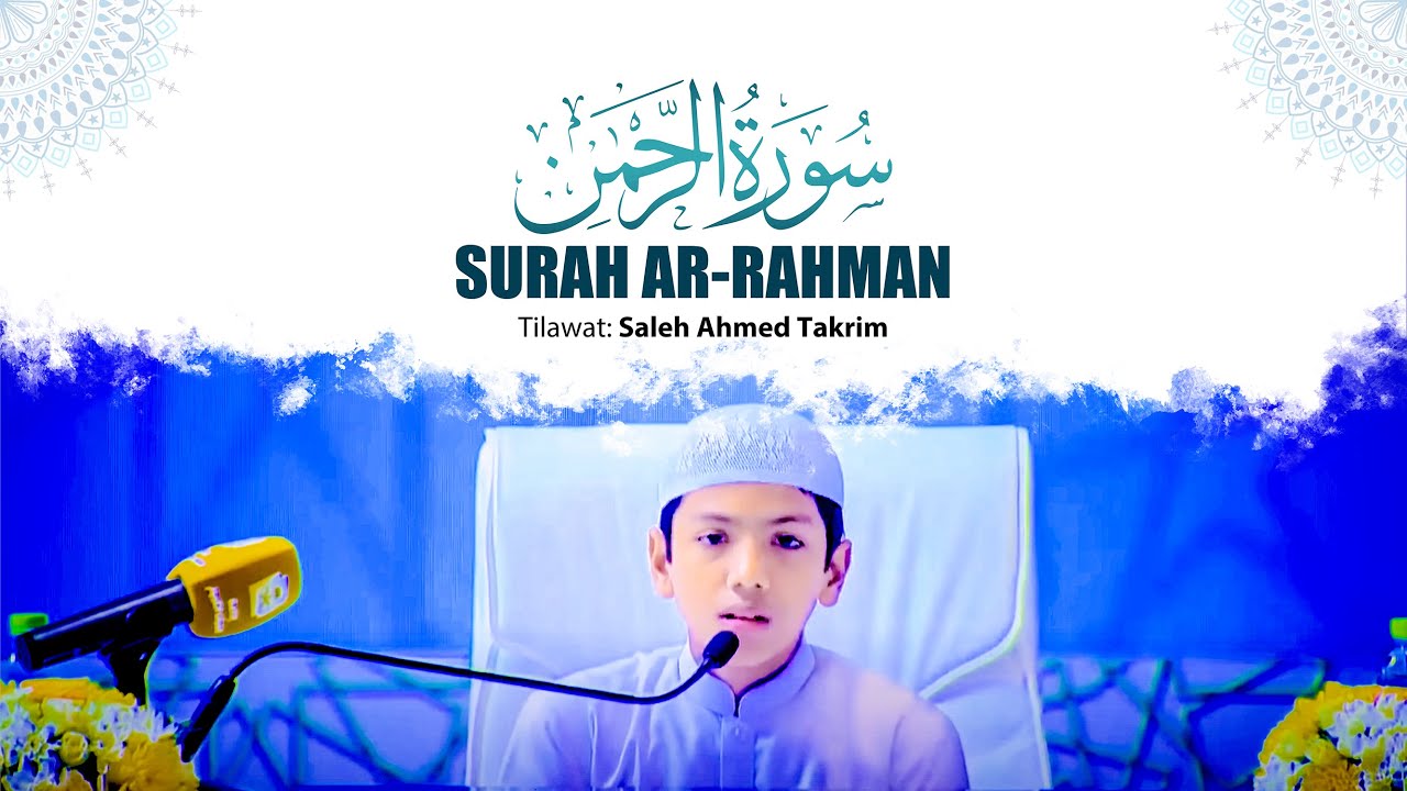Surah Rahman ll Beautiful Quran Recitation By The best quran hafiz in ...