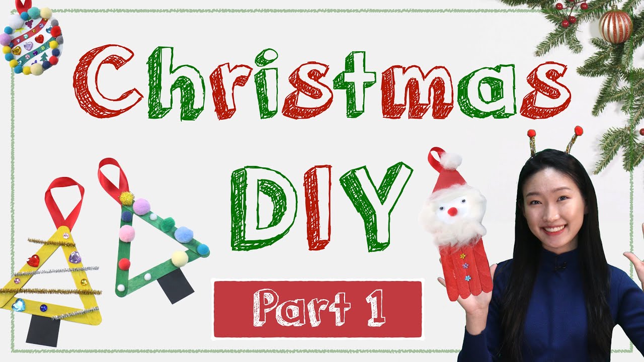 Christmas Decorations DIY pt.1 | English Activities [ENG/KOR SUB] - YouTube