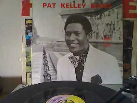 PAT KELLY, HOW LONG WILL IT TAKE. - YouTube