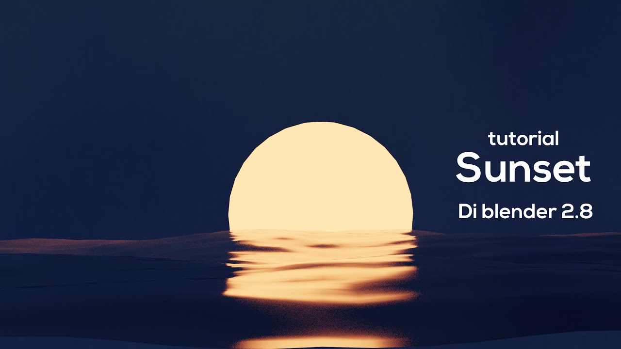 Tutorial sunset - blender 2.8 - YouTube
