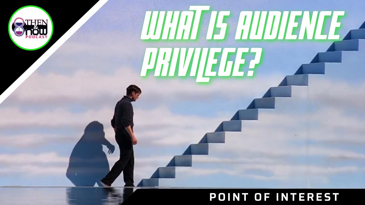 What Is Audience & Character Privilege? - YouTube