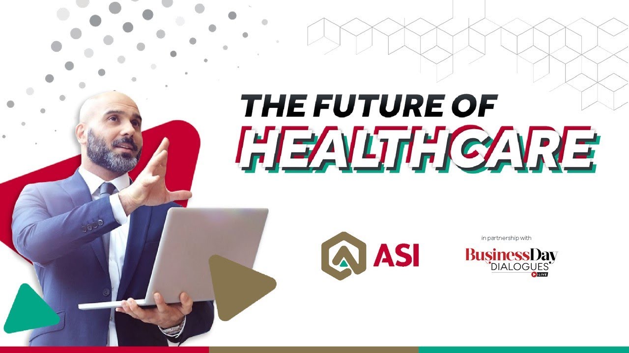 ASI Business Day Dialogues | The Future of Healthcare | Navigating NHI ...