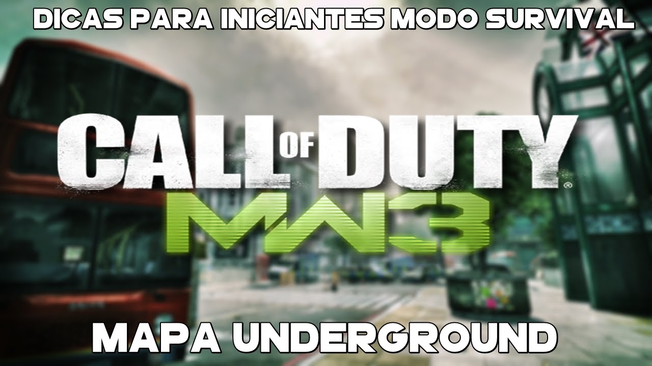 Dicas Para Iniciantes no Modo Survival Mapa Underground MW3 - YouTube
