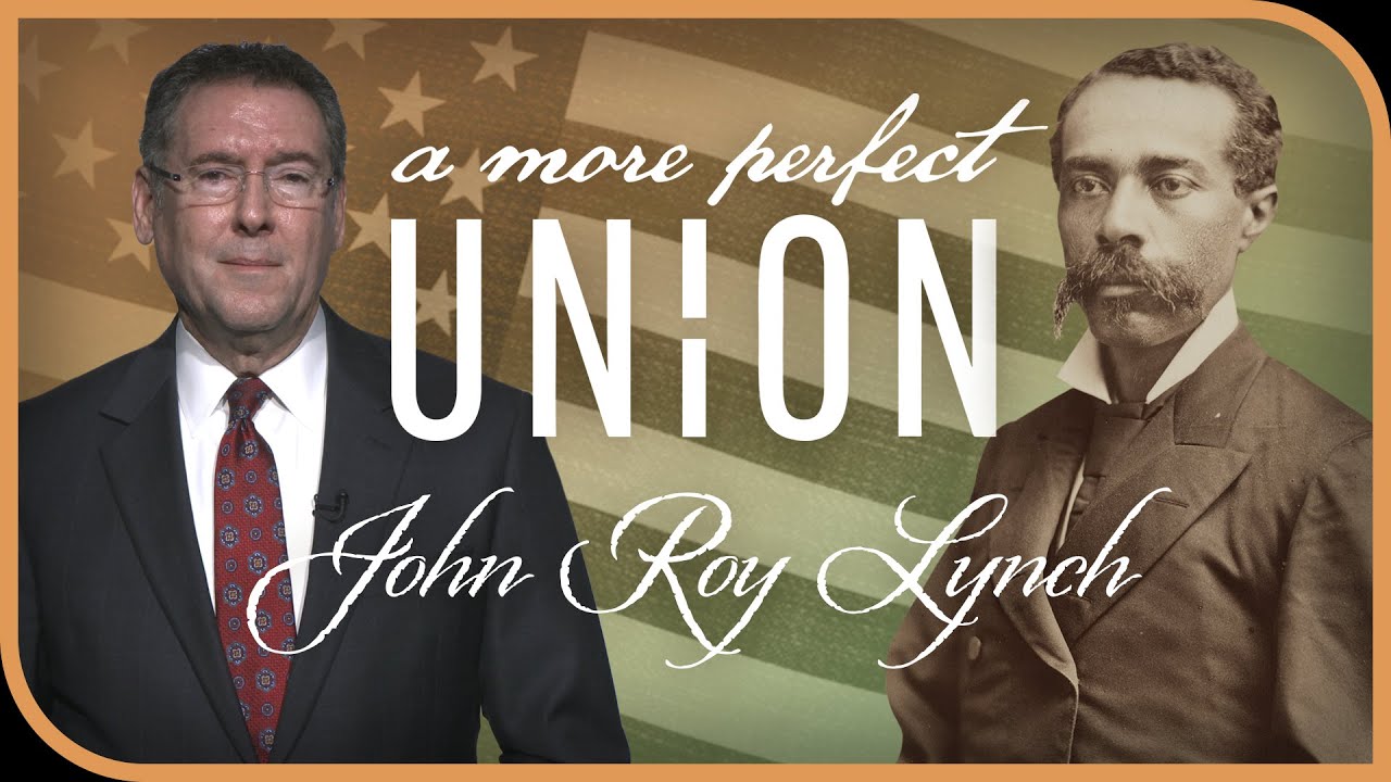 John Roy Lynch (Hosted by Former U.S. Rep. Gregg Harper) – A More ...