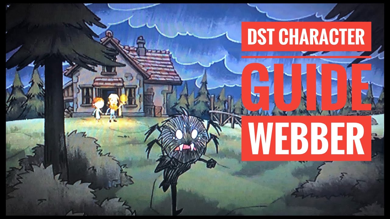 DST Character Guide Webber - YouTube