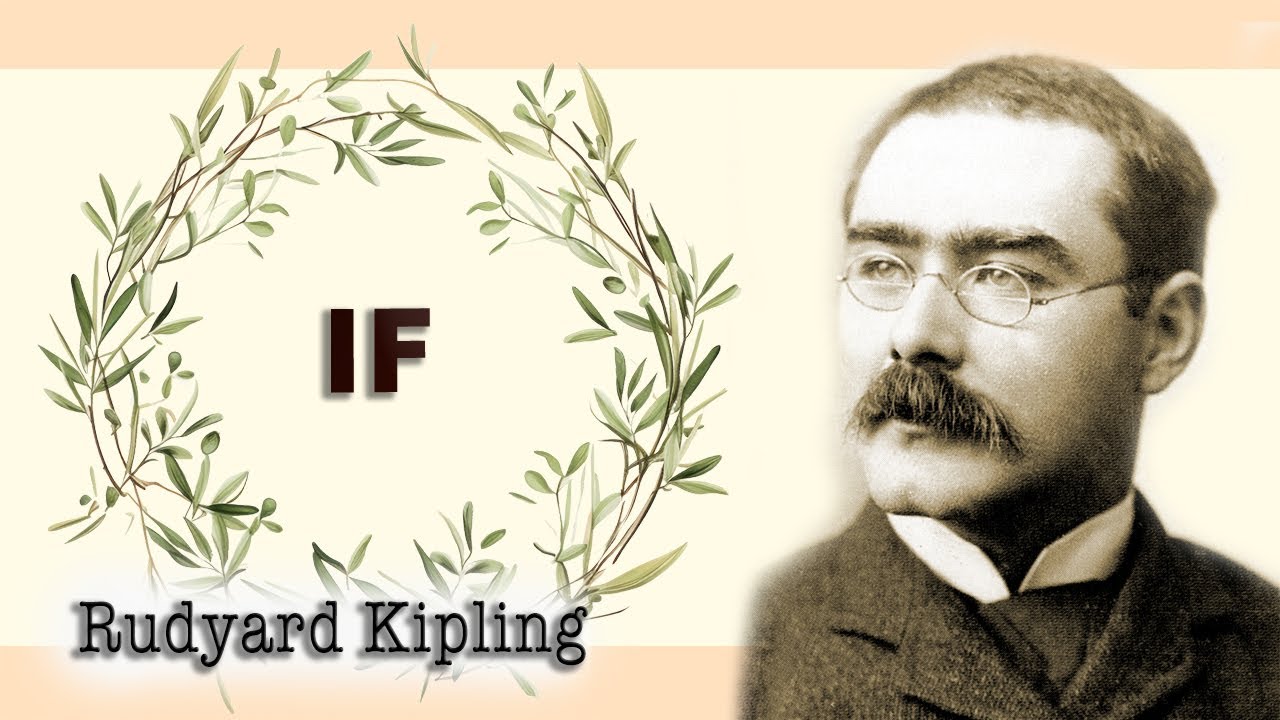 If - Rudyard Kipling | | Victorian Era | | Classic Poetry | | Read by ...