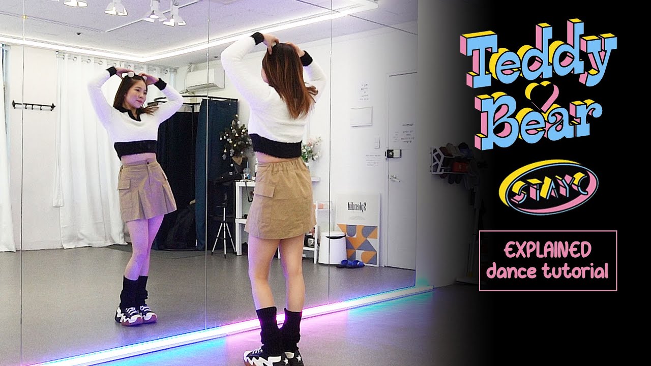 STAYC(스테이씨) 'Teddy Bear' Dance Tutorial | EXPLAINED + Mirrored - YouTube