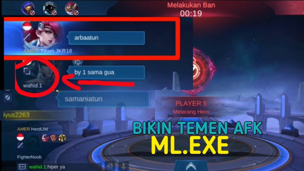 MOBILE LEGEND BIKIN TEMEN AFK.EXE - YouTube