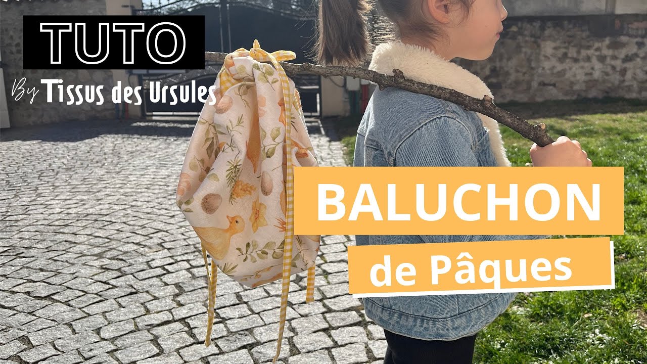 TUTORIEL COUTURE - Baluchon de Pâques et œufs en tissu - YouTube