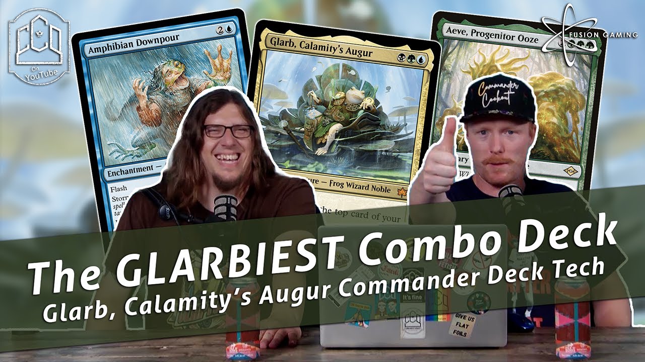Glarb, Calamity's Augur Combo | Commander Cookout Podcast 451 - YouTube