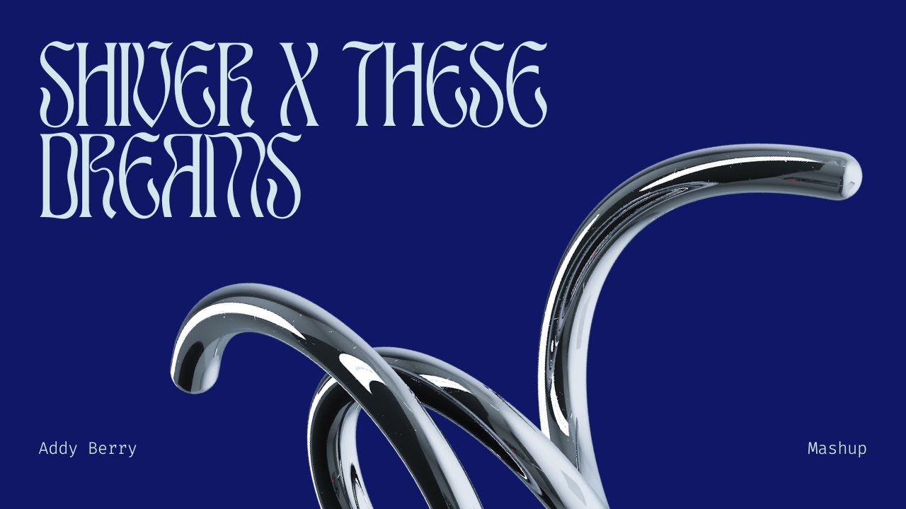 John Summit, Hayla - Shiver x These Dreams (Addy Berry Mashup) - YouTube