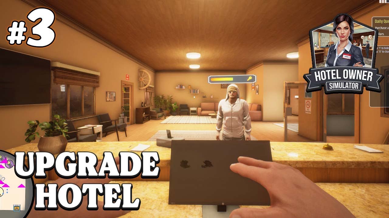 Upgrade Hotel, Hotel Kita Semakin Besar dan Sukses! Hotel Owner ...