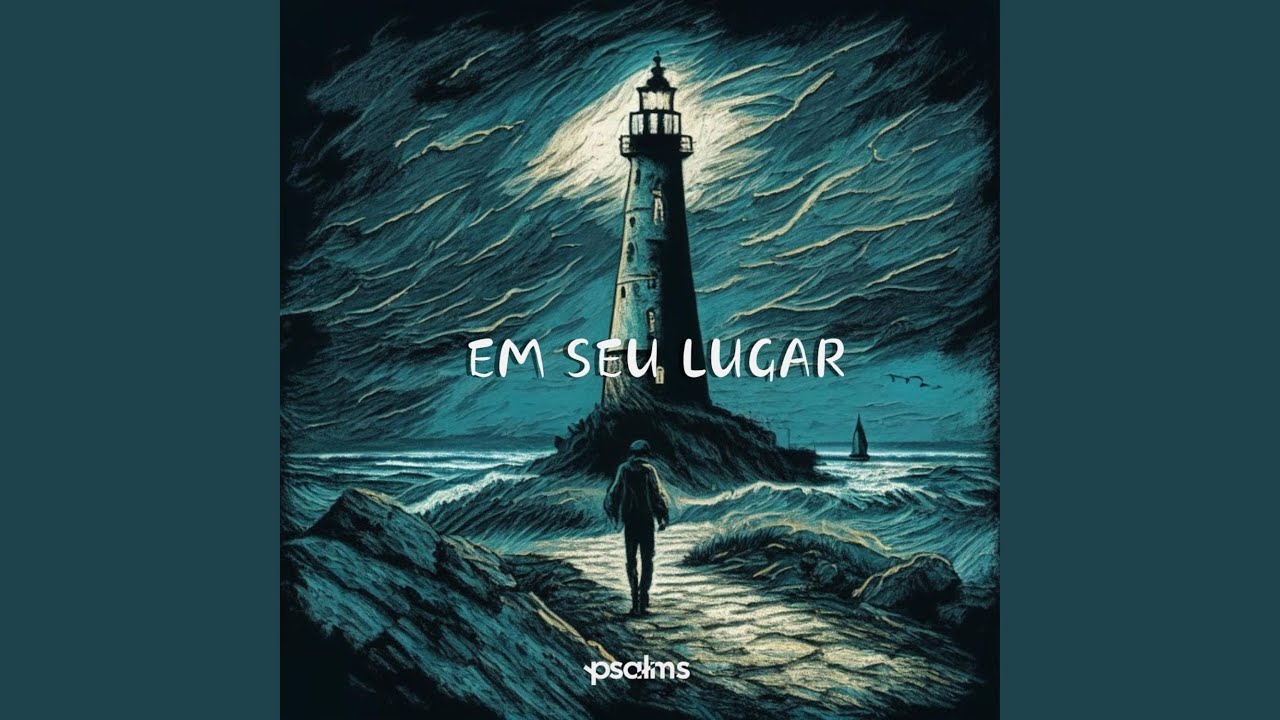 Em Seu Lugar - YouTube