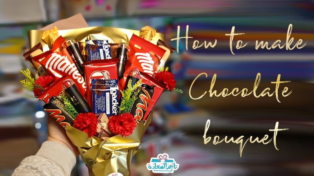 Diy How To Make Chocolate Bouquet طريقة عمل بوكية شوكلاتة بسيط و جميل