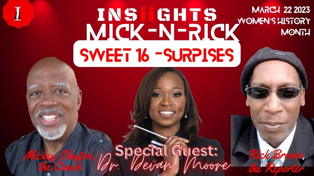 INSiiGHTS presents MicknRick with special guest, Dr. Devan Moore from ...