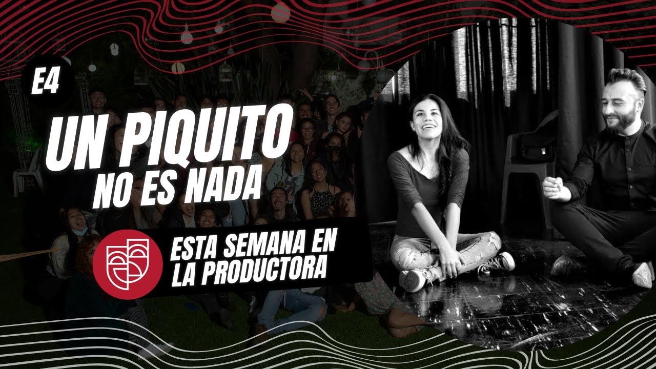 Episodio 4: Un piquito no es nada. - YouTube