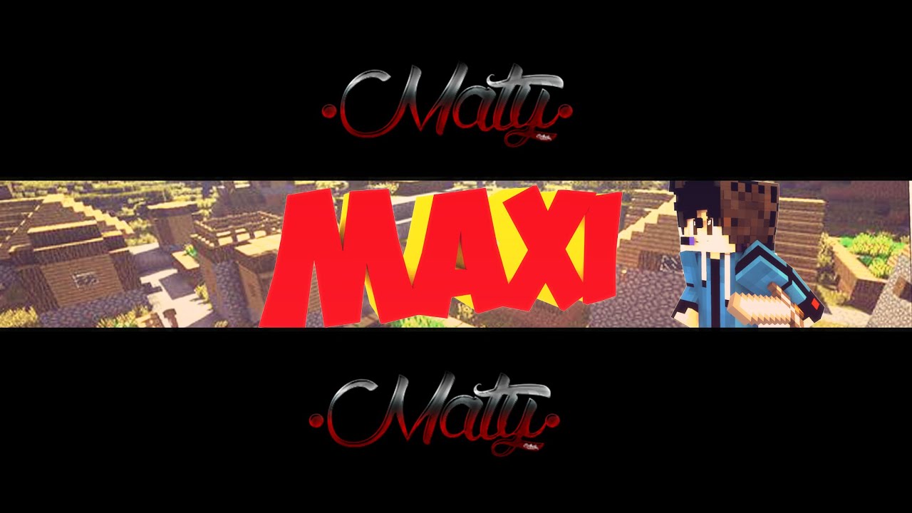Banner Maximo| By Me - YouTube