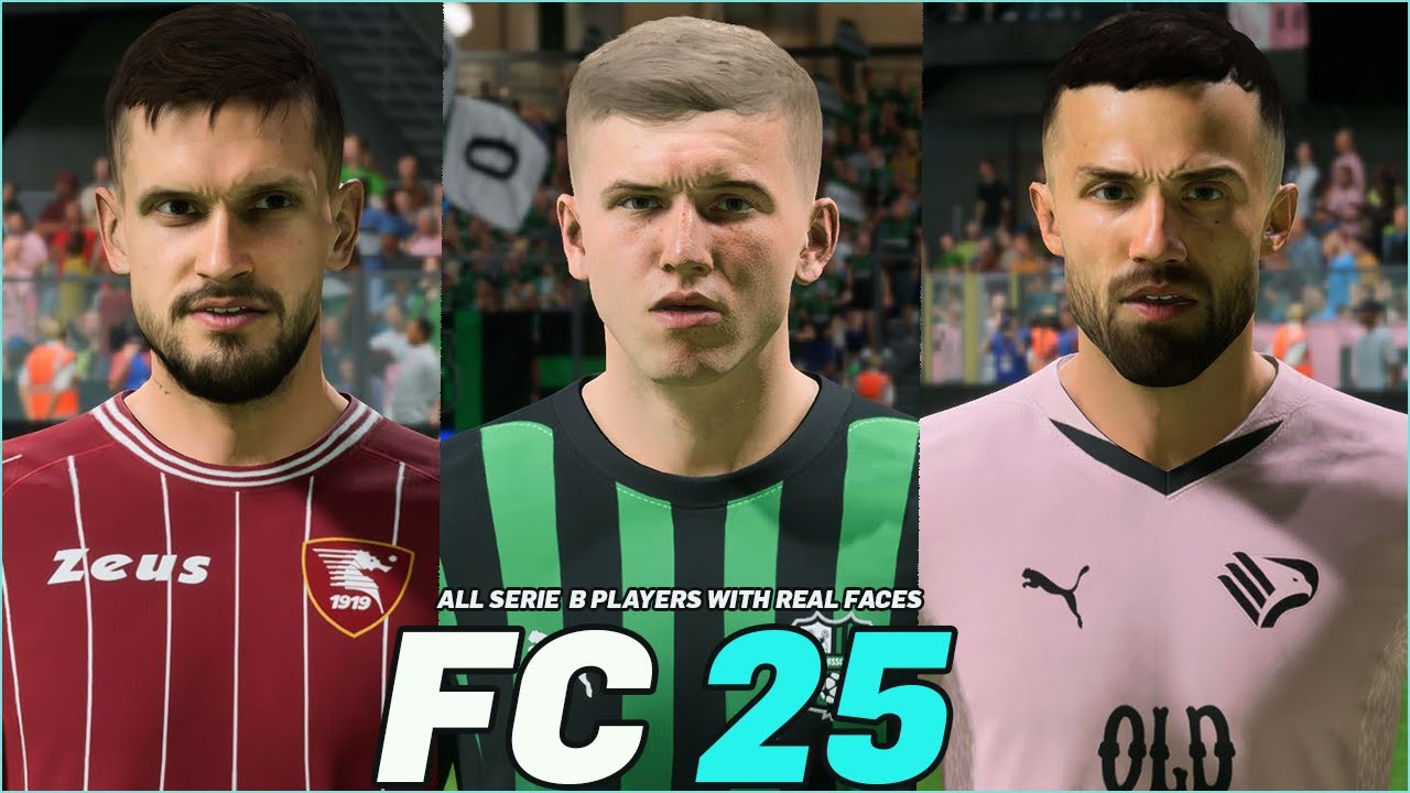 FC 25 | ALL SERIE B PLAYERS REAL FACES - YouTube