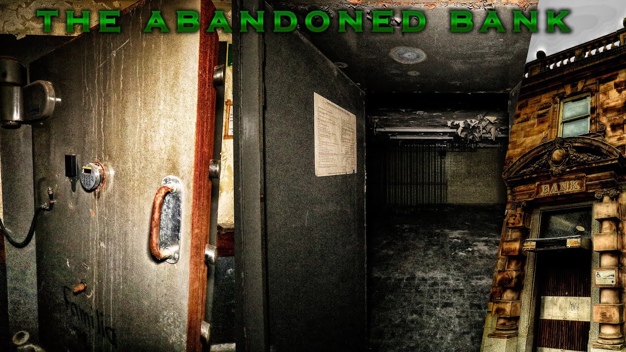 THE ABANDONED NATWEST BANK, WITH CREEPY VAULTS INSIDE!!!! -URBEX - YouTube