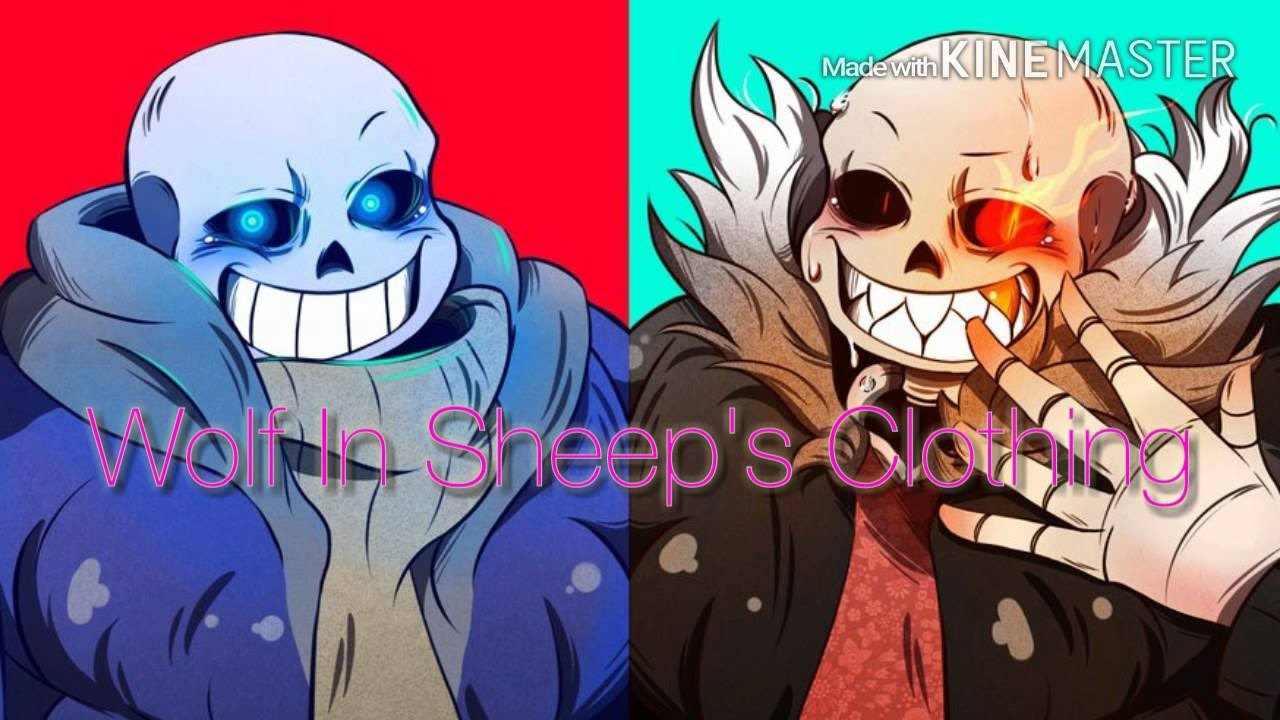 Sans Tribute - Wolf In Sheep's Clothing ~Requested By: Cynthia Cruz ...