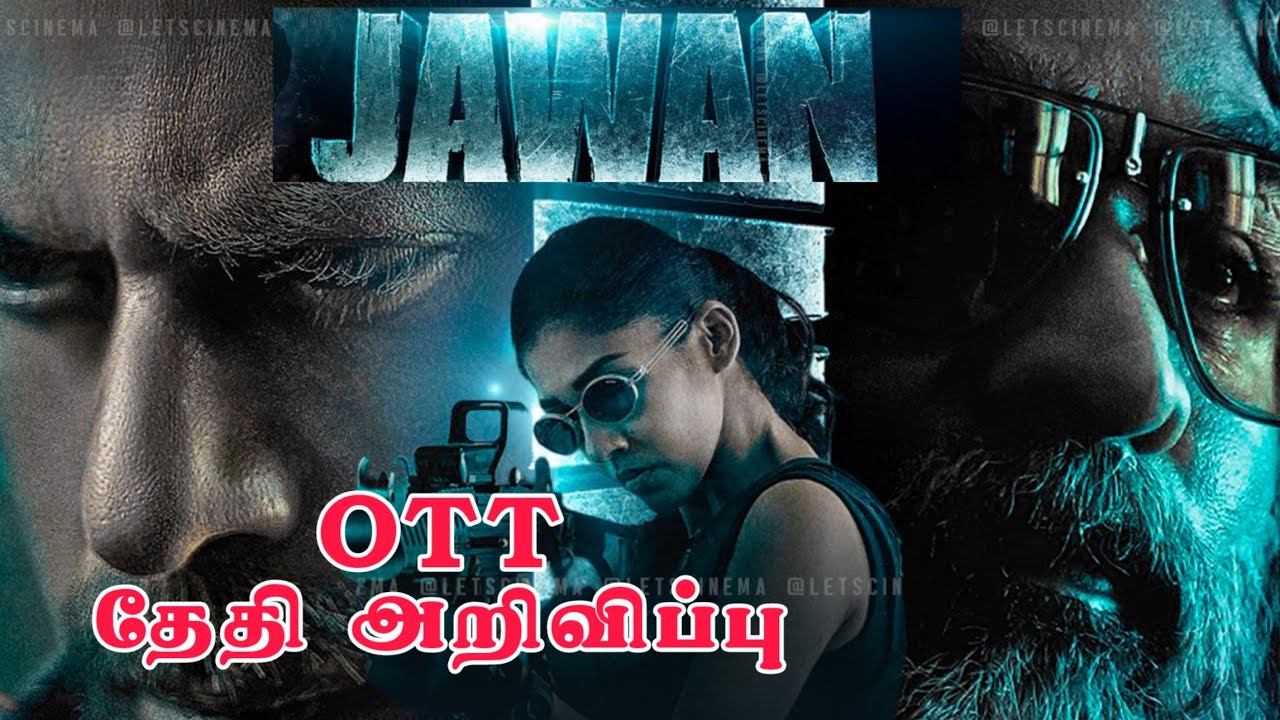 Jawan OTT Digital Premier Multiple language | Shahrukh Khan ...