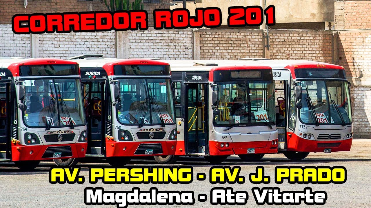 CORREDOR ROJO 201 desde AV PERSHING MAGDALENA - AV JAVIER PRADO ATE ...
