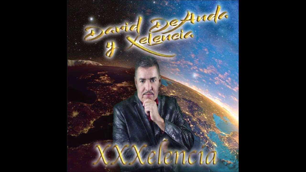 DAVID DE ANDA Y XELENCIA - QUIERO 2018 - YouTube