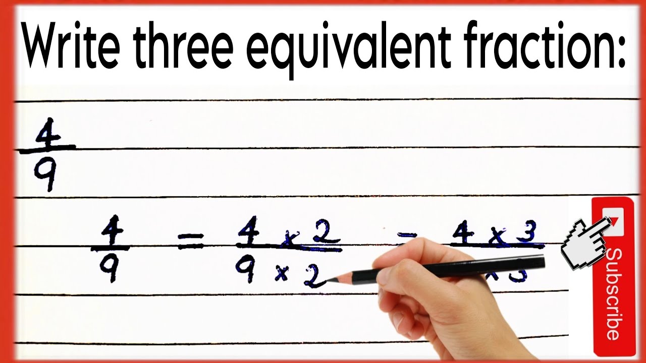 Write three equivalent fraction - YouTube