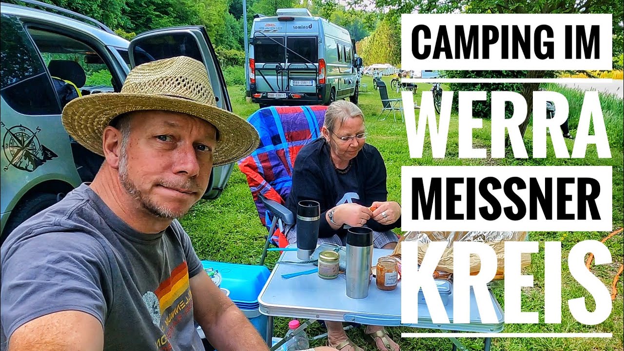Camping im Werra-Meißner-Kreis, an Pfingsten 2023 - YouTube