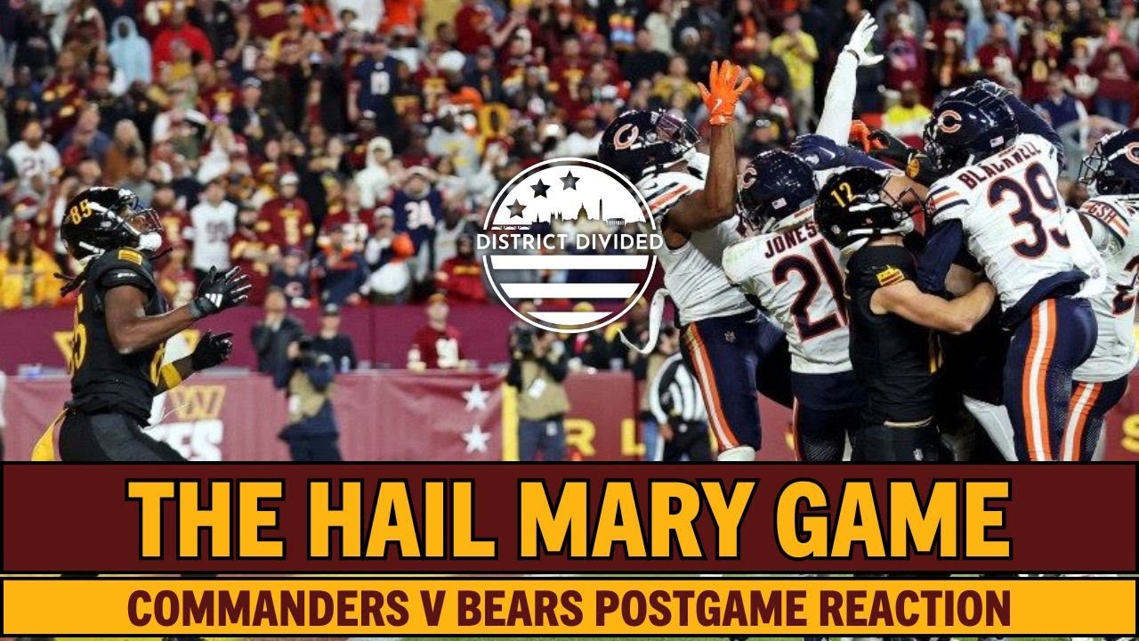 The Hail Mary Game |. Commanders Beat Bears 18-15, Jayden Daniels Does ...