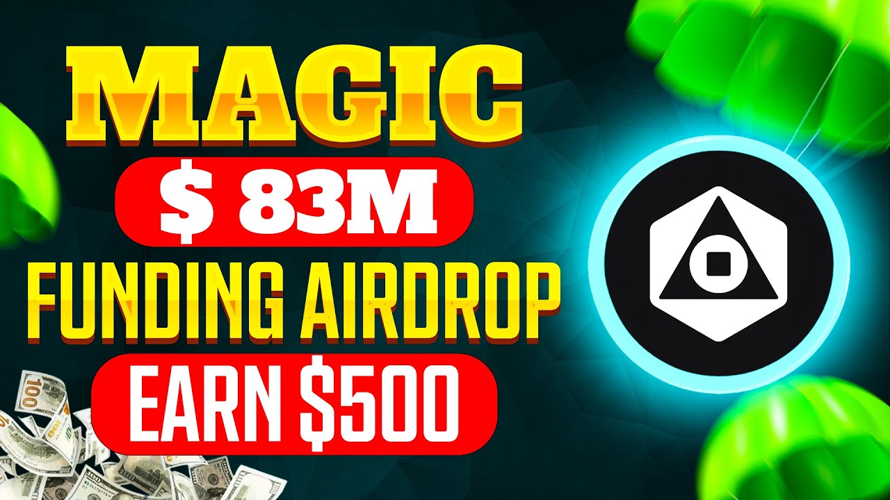 Magic Newton Protocol Airdrop |🚀 New Biggest Free Airdrop With $83 ...