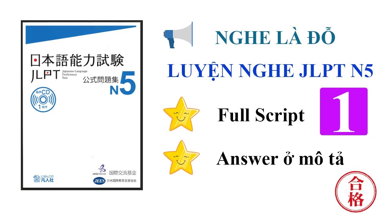 LISTENING JLPT N5 WITH ANSWERS AND SCRIPT - JLPT N5 Sample Exam with ...