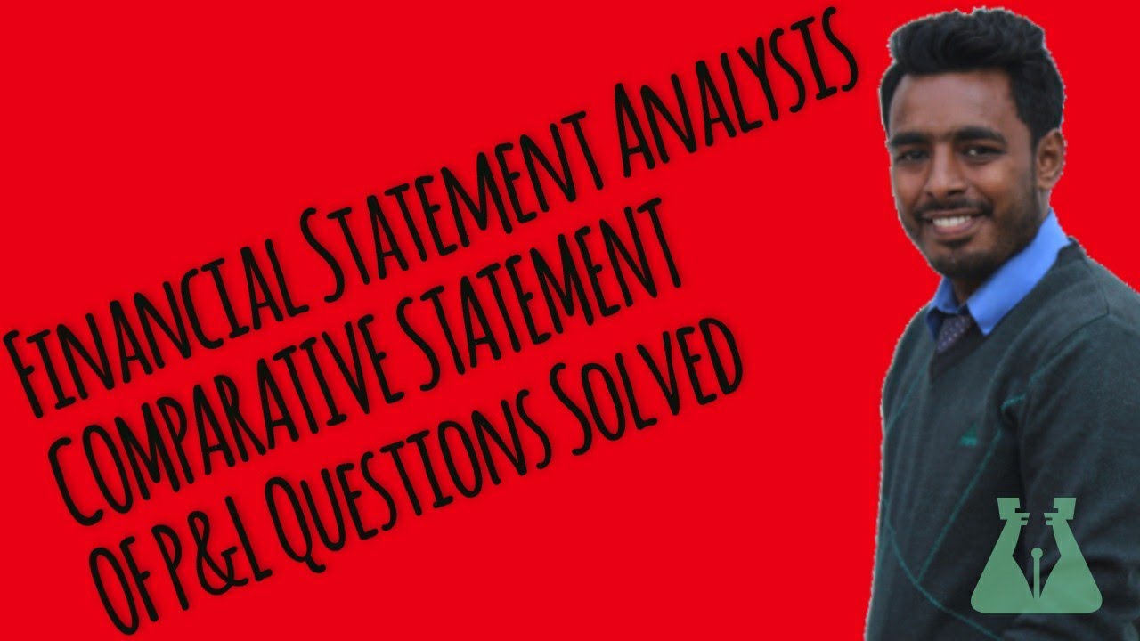Comparative Statement of P&L | Question Solving | Accountancy | Class ...