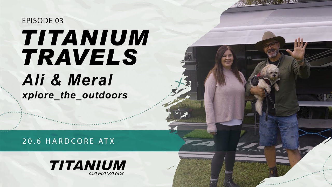 EPISODE 03: Titanium Travels With Ali & Meral - YouTube