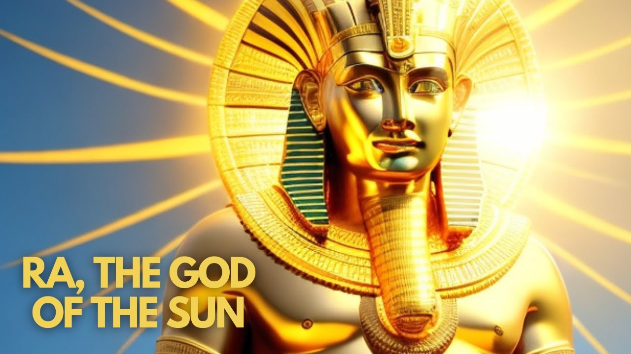 The Legend of Ra: Egypt's Supreme Deity Revealed - YouTube