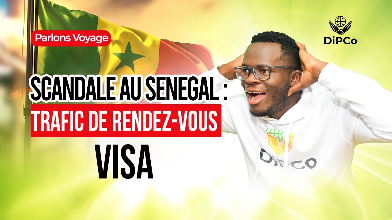Sénégal : Tout sur le trafic des rendez-vous Visa dans les ambassades ...
