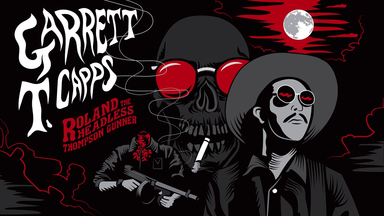 Garrett T. Capps - Roland The Headless Thompson Gunner - YouTube