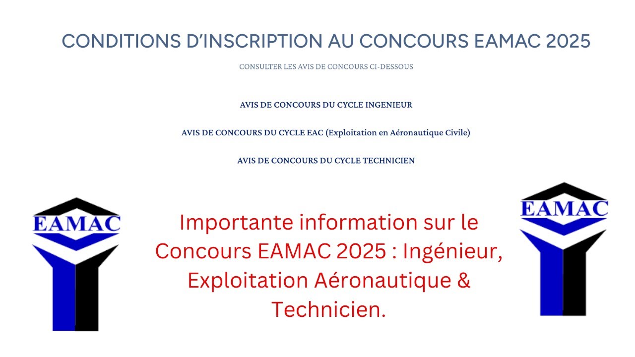 Important Infos sur le Concours EAMAC 2025 : Ingénieur, Exploitation ...