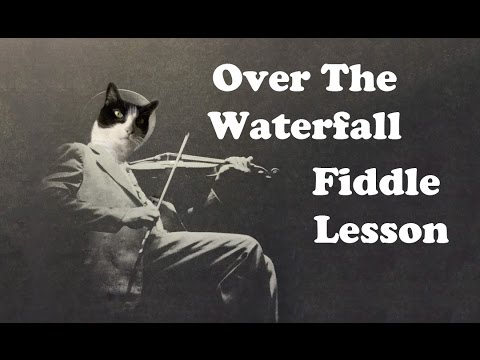 Over the Waterfall - Basic Fiddle Lesson - YouTube