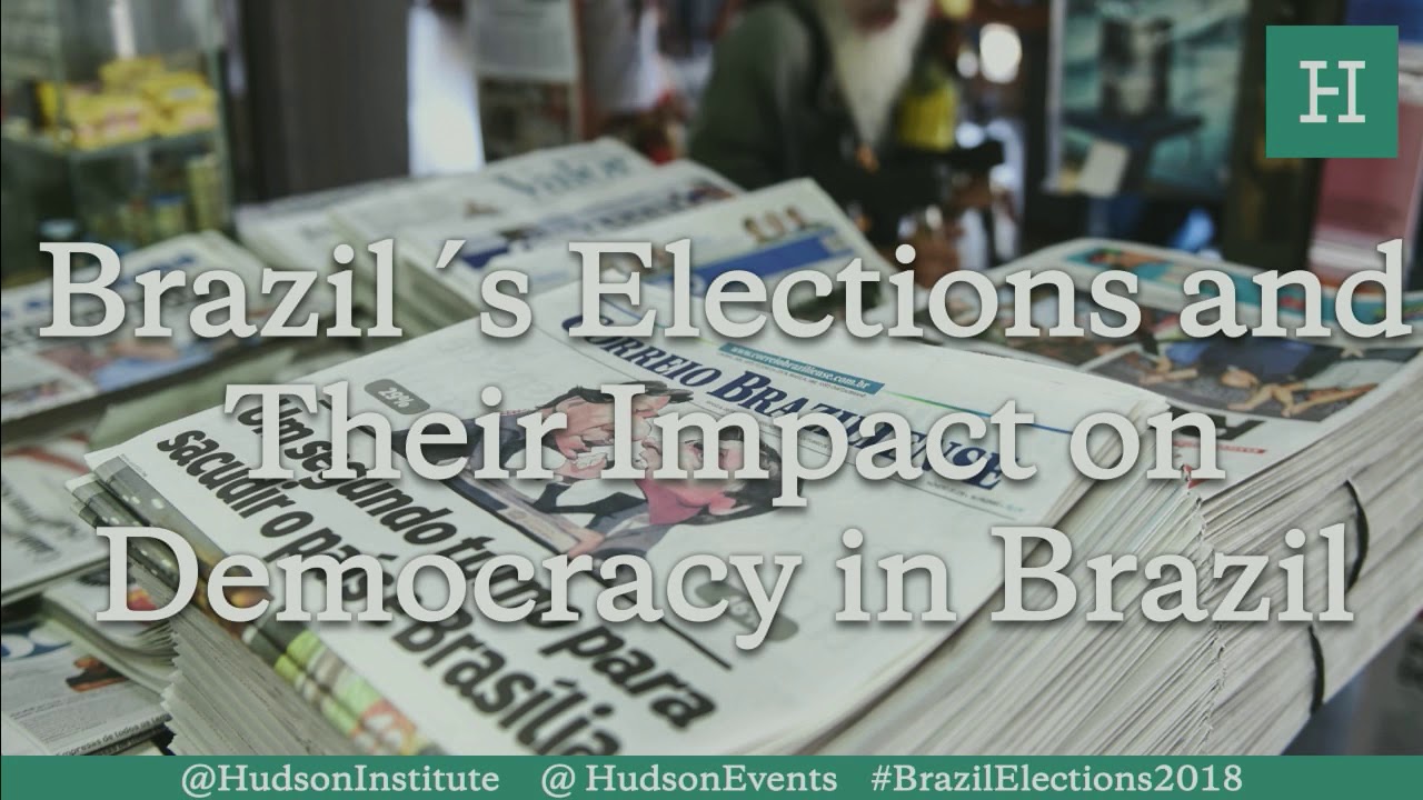 Brazil´s Elections and Their Impact on Democracy in Brazil - YouTube